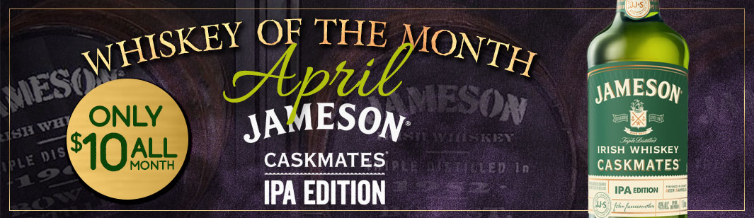 whiskey-of-the-month-April2021 – Tim Finnegans Irish Pub